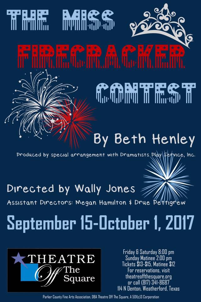 The Miss Firecracker Contest at Theatre Off the Square (Weatherford ...