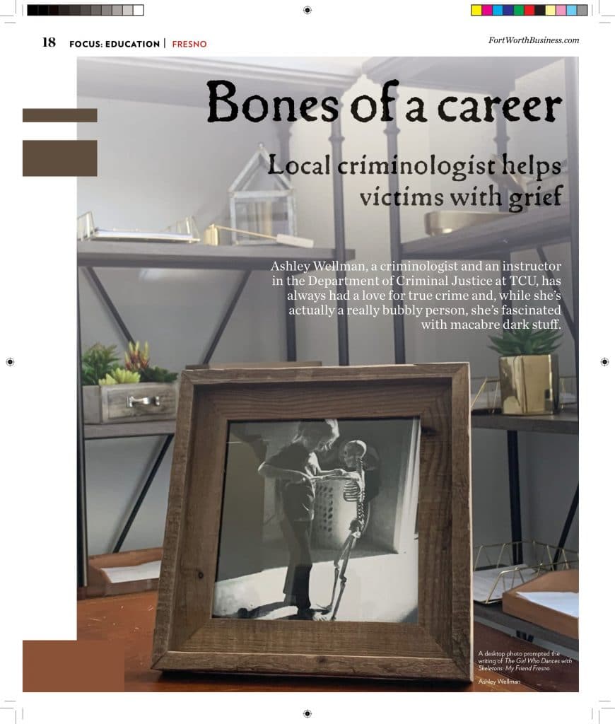 Bones of a career: Local criminologist helps victims with grief - Fort ...